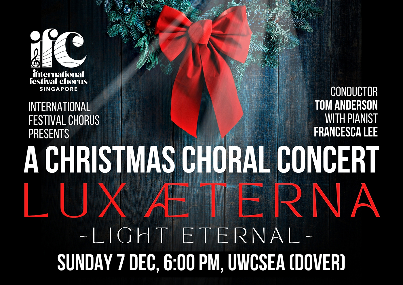 Event: IFC Christmas Choral Concert - Lux Æterna | Honeycombers