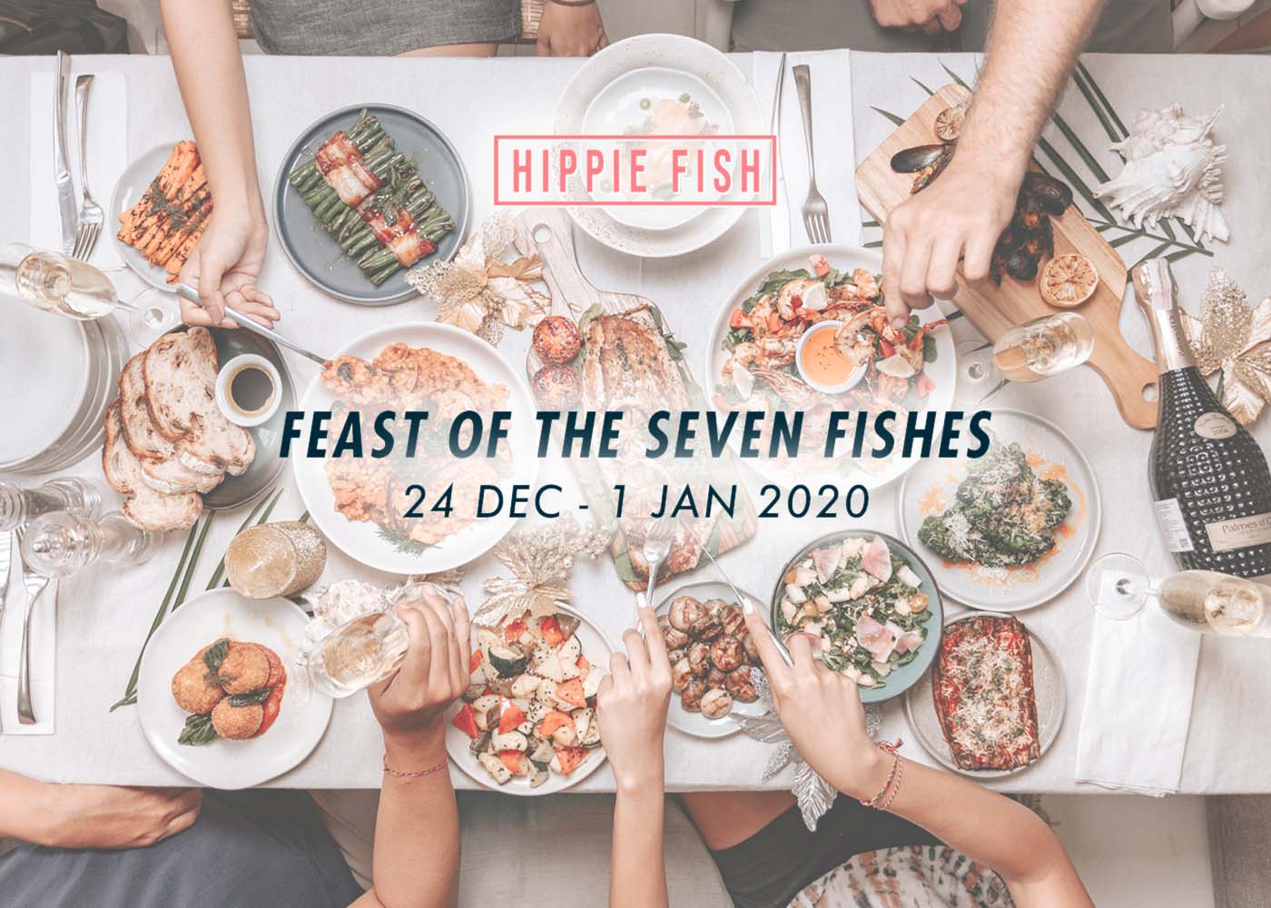 Hippie Fish presents Feast Of The Seven Fish - Festive Season Specials ...