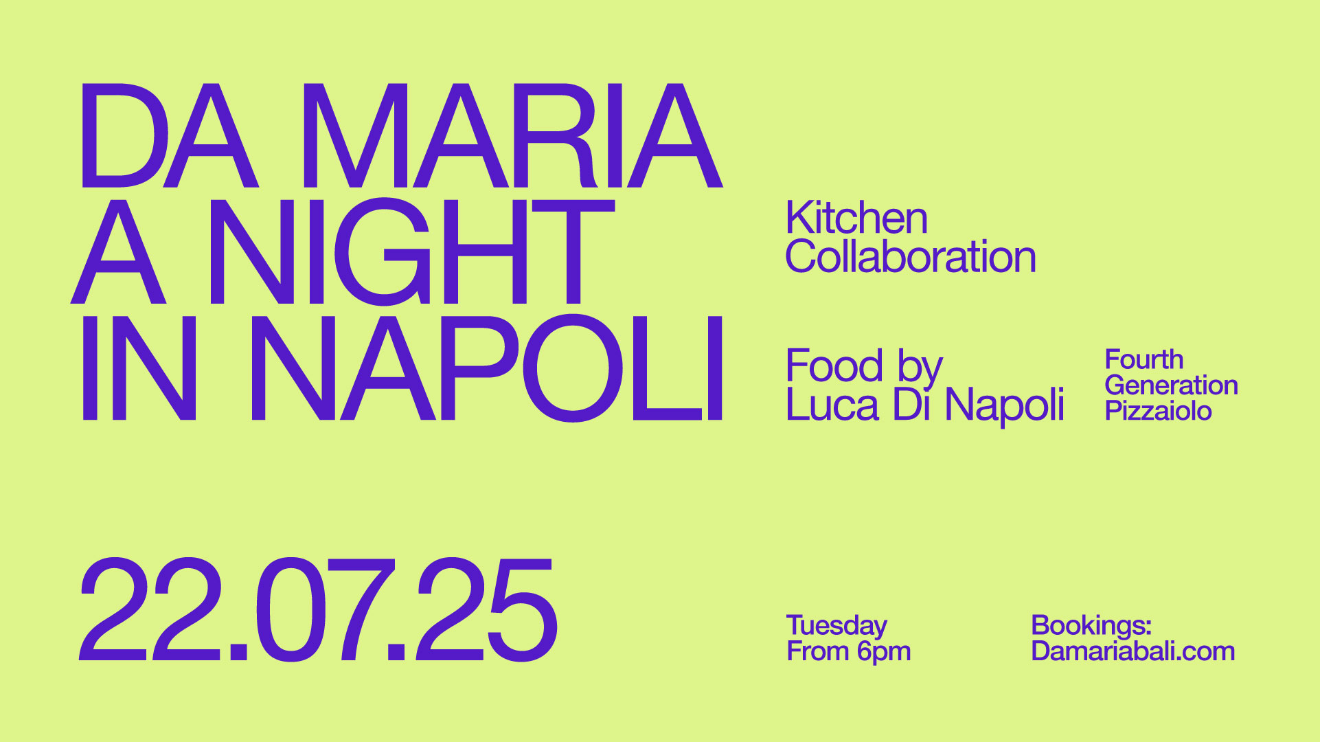 Event: DA MARIA PRESENTS: A NIGHT IN NAPOLI