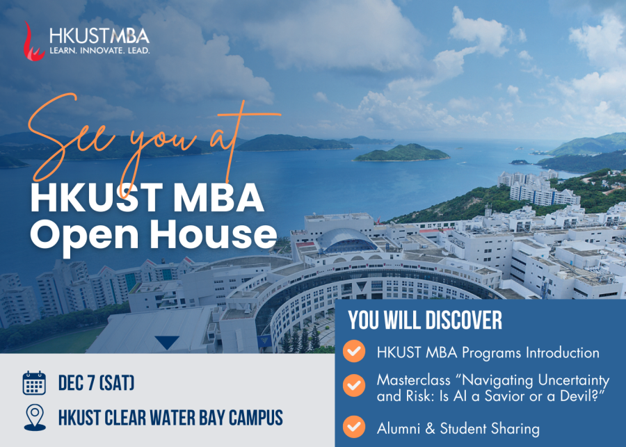 Unlock your potential at the HKUST MBA Open House!