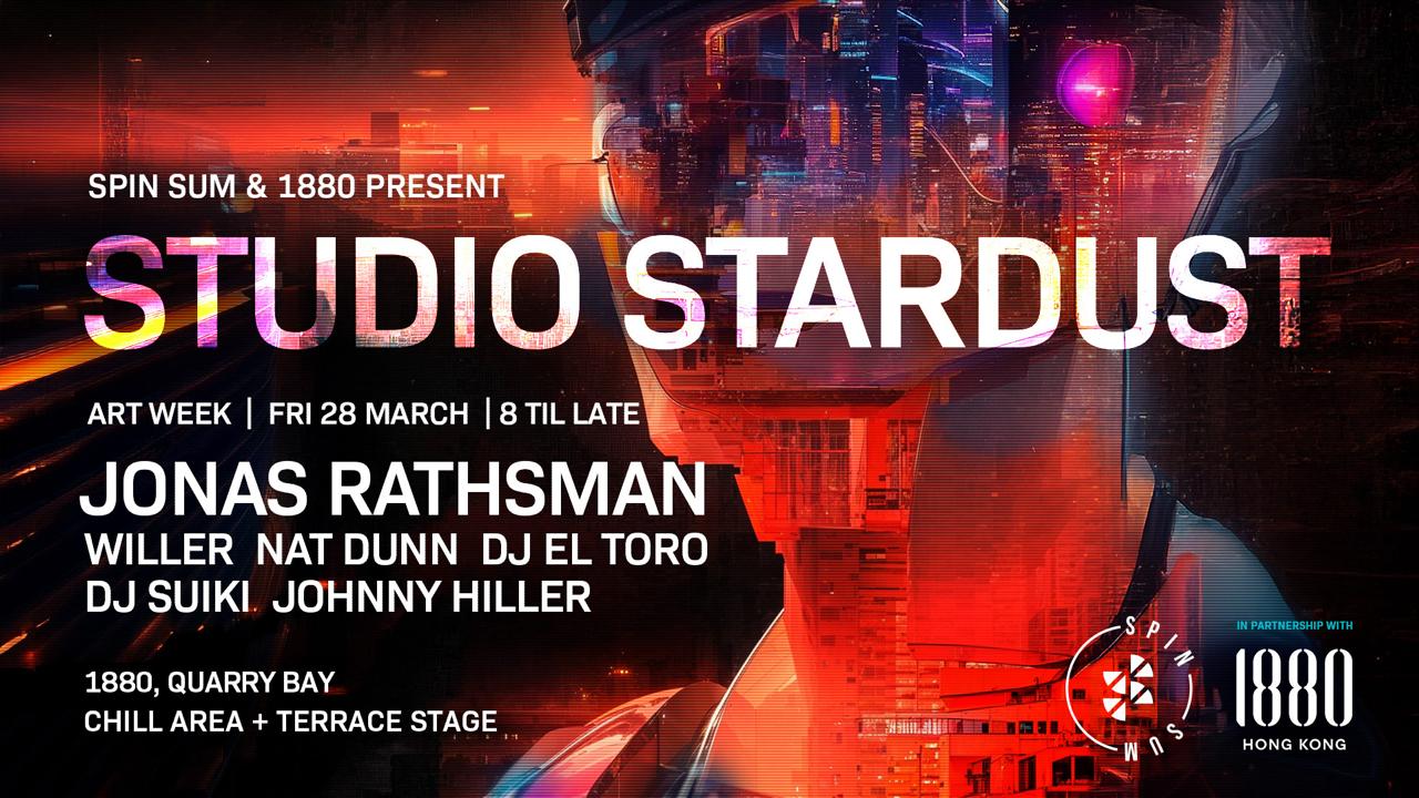 Event: Spin Sum x 1880 present: Studio Stardust